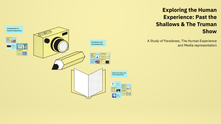 Exploring the Human Experience: Past the Shallows & The Truman Show by ...