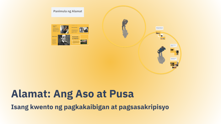 Alamat: Ang Aso at Pusa by rosilove nick on Prezi