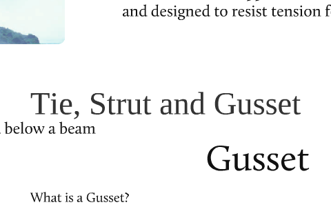 Tie strut and gussets by amanda Howy on Prezi