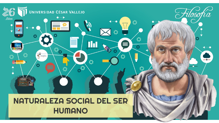 NATURALEZA SOCIAL DEL SER HUMANO by Ronald Castillo Montenegro on Prezi