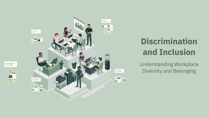 Discrimination and Inclusion by Cătălina Barbu on Prezi