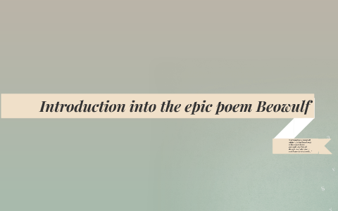 Introduction into the epic poem Beowulf by M. Malkemes on Prezi
