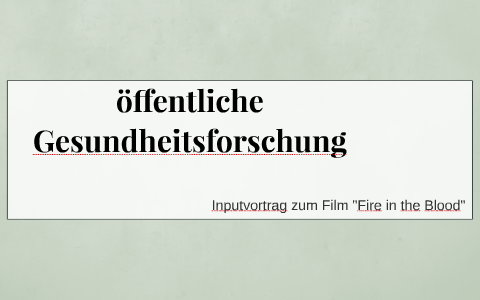 öffentliche Gesundheitsforschung by Laura Stricker on Prezi