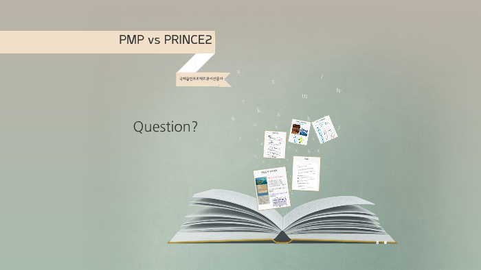 PMP vs PRINCE2 by Ki Jeong Park on Prezi