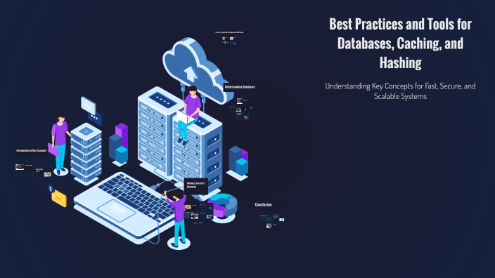 Best Practices and Tools for Databases, Caching, and Hashing by Gevorg Manukyan on Prezi