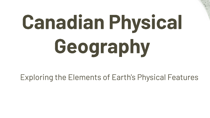 Physical Geography Mind Map by soe iug aousdf on Prezi