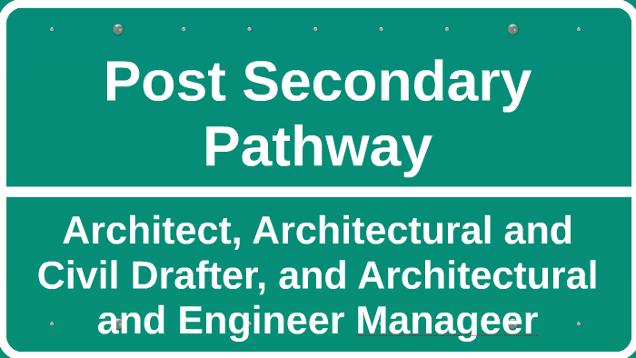 Post secondary Pathway by Tyler Poletti on Prezi