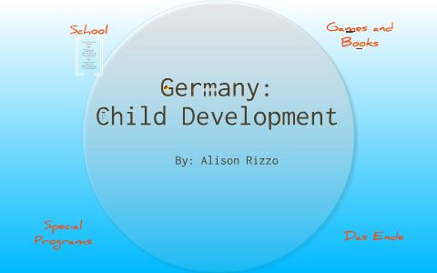 Child Development: Germany by Alison Rizzo