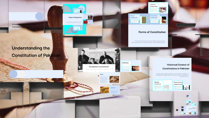 Understanding the Constitution of Pakistan by Abdullah Tayyab on Prezi