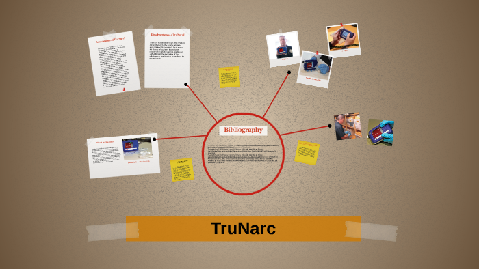 TruNarc by Chloe McLean on Prezi
