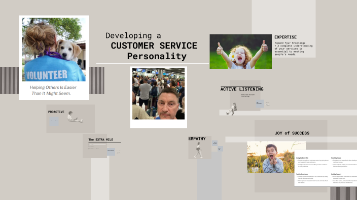 Developing the Customer Service Personality by Scott Rakestraw on Prezi