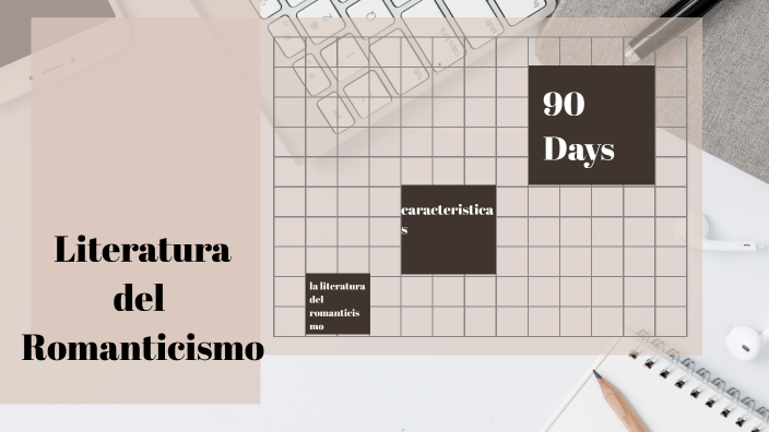 literatura del romanticismo by Mia AP on Prezi