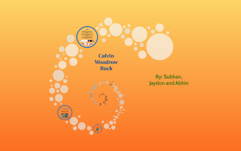 Calvin Ruck by Mark C on Prezi