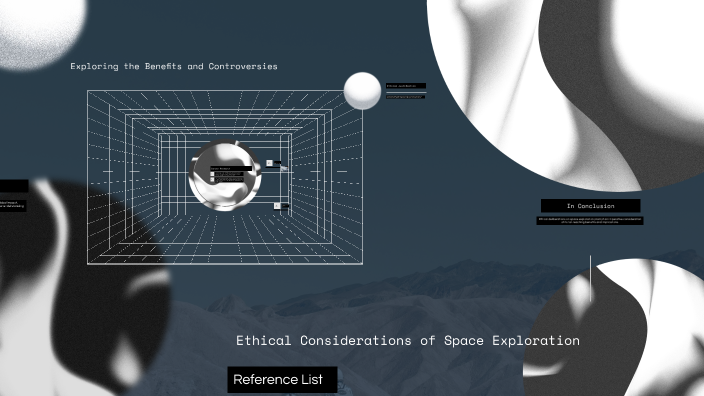 Ethical Space Exploration by regan Fuller on Prezi