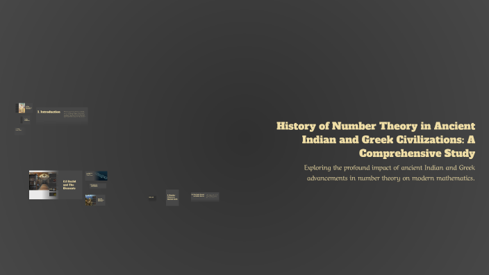 History of Number Theory in Ancient Indian and Greek Civilizations: A ...