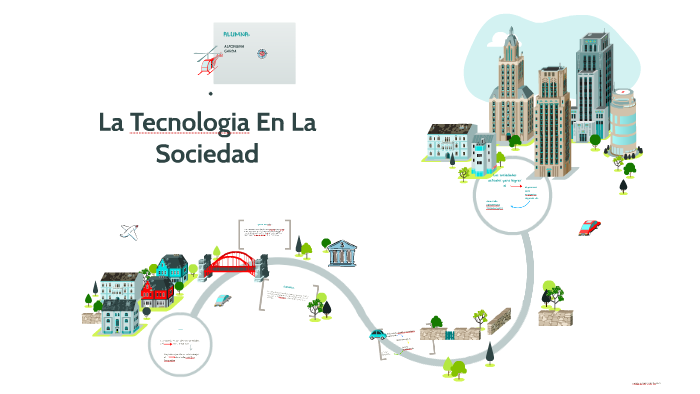 La Tecnologia En La Sociedad by alfonsina garda