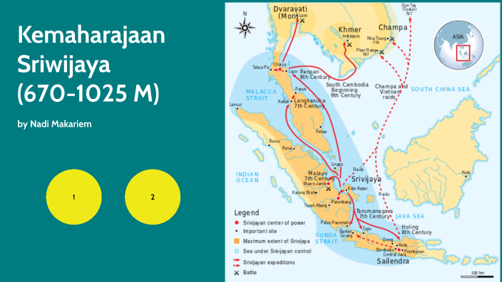 Srivijaya: Ruler of Southeast Asia by Nadi Naufal on Prezi