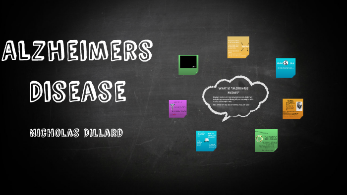 Alzheimers Disease by Nicholas Dillard on Prezi