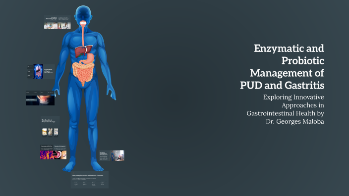 Enzymatic and Probiotic Management of PUD and Gastritis by Dr.GEORGES ...