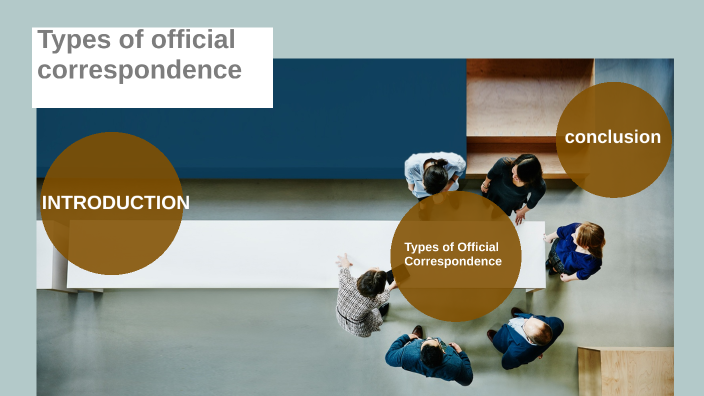 Types of official correspondence by Ghofrane Bargaoui on Prezi