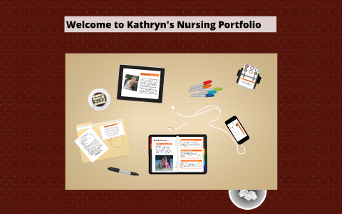 Nursing Portfolio by on Prezi