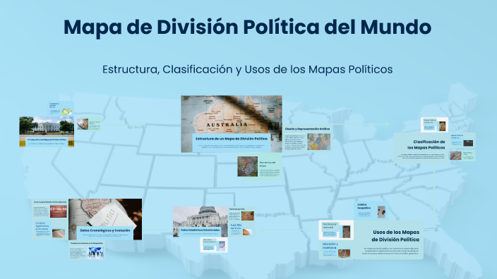 Mapa de División Política del Mundo by david guzman on Prezi