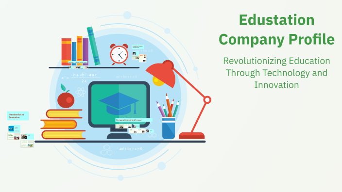 Edustation Company Profile by Nour Yousef on Prezi
