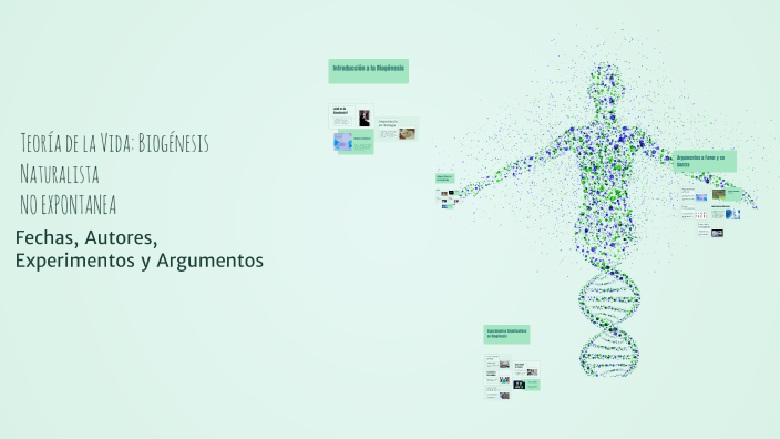 Teoría de la Vida: Biogénesis Naturalista by Tamara Barht on Prezi