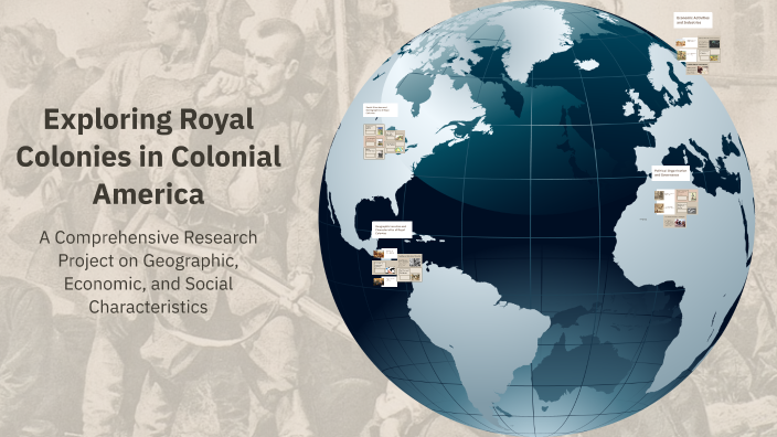 Exploring Royal Colonies in Colonial America by Lily Welch on Prezi