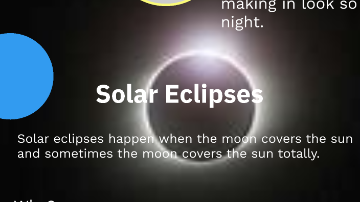 eclipse's by Thomas Piatt on Prezi