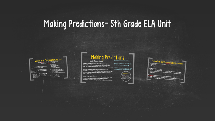 Making Predictions- 5th Grade ELA Unit by Jessica Truman on Prezi