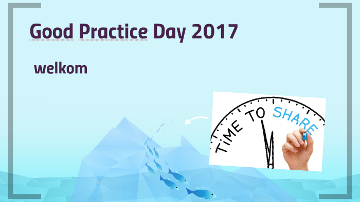 Good practice day 2017 by on Prezi