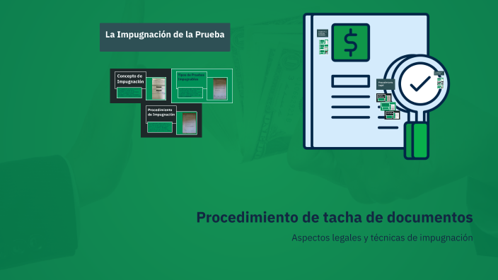 Procedimiento de tacha de documentos by Jose Devies on Prezi