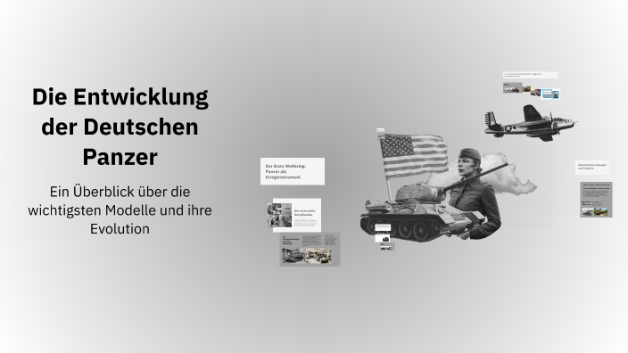 Die Entwicklung der Deutschen Panzer by Elias Damm on Prezi