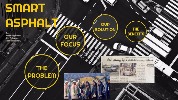 Smart Asphalt by Hessa Alghandi on Prezi