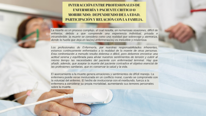 INTERACCION ENTRE ENFERMERA Y PACIENTE CRITICO O MORIBUNDO, by Pedro ...