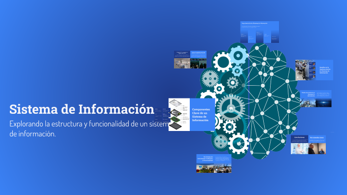 Sistema de Información by Brandon Tez on Prezi