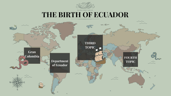 The birth of Ecuador by Ale Villalba on Prezi