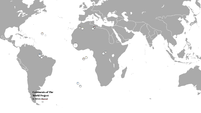 Continents of The World by Nicholas Olmstead on Prezi