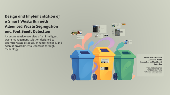Design and Implementation of a Smart Waste Bin with Advanced Waste ...