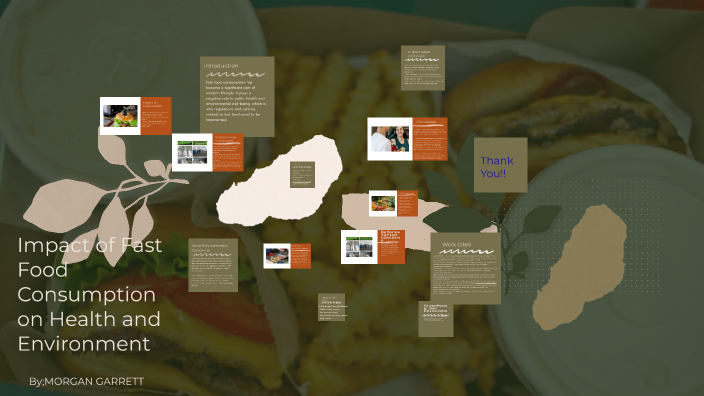 Impact of Fast Food Consumption on Health and Environment by Morgan ...