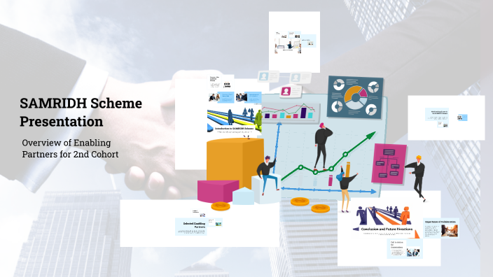 SAMRIDH Scheme Presentation by Dr Hemang Jani on Prezi