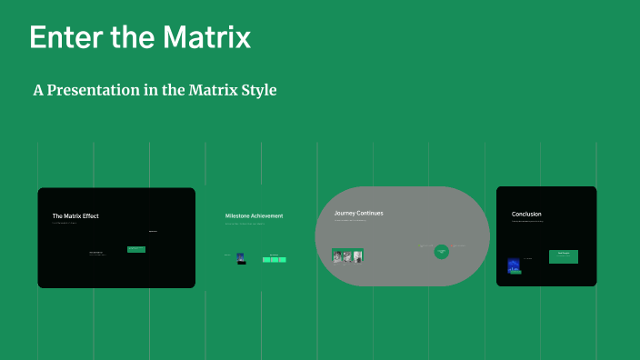 Enter the Matrix by Slash Online on Prezi