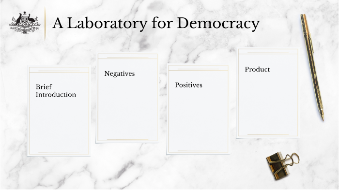 A Laboratory For Democracy by Tigeress Tigr on Prezi