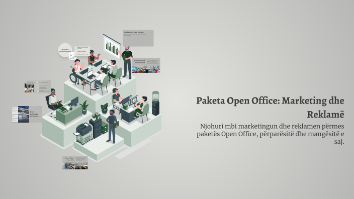 Paketa Open Office: Marketing dhe Reklamë by Sara Daku on Prezi