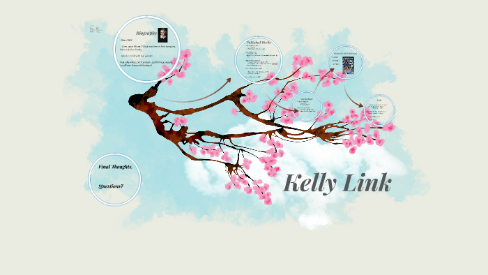 Kelly Link by Emily-Catherine Madia on Prezi