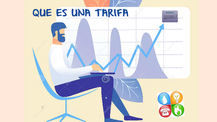 QUE ES UNA TARIFA by santiago villada montoya on Prezi