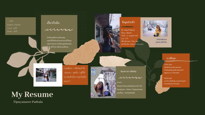 W10_Prezi_Resume by TIPAYANAREE PADTALA on Prezi