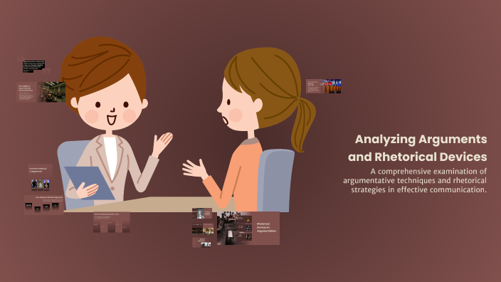 Analyzing Arguments and Rhetorical Devices by Norma Rosario on Prezi
