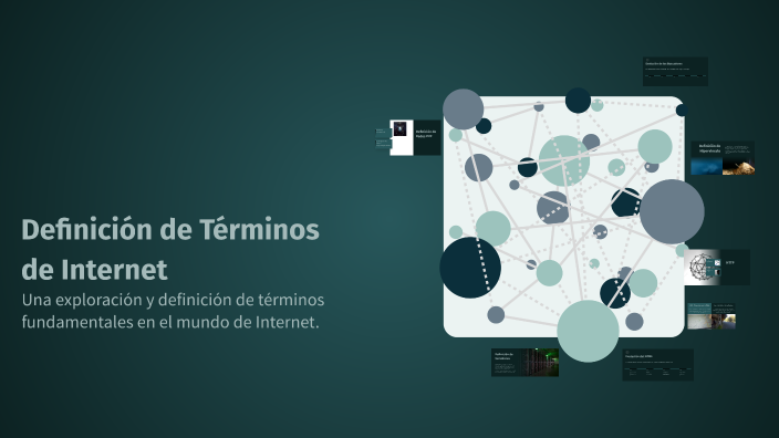Definición de Términos de Internet by Joseph Yañez on Prezi